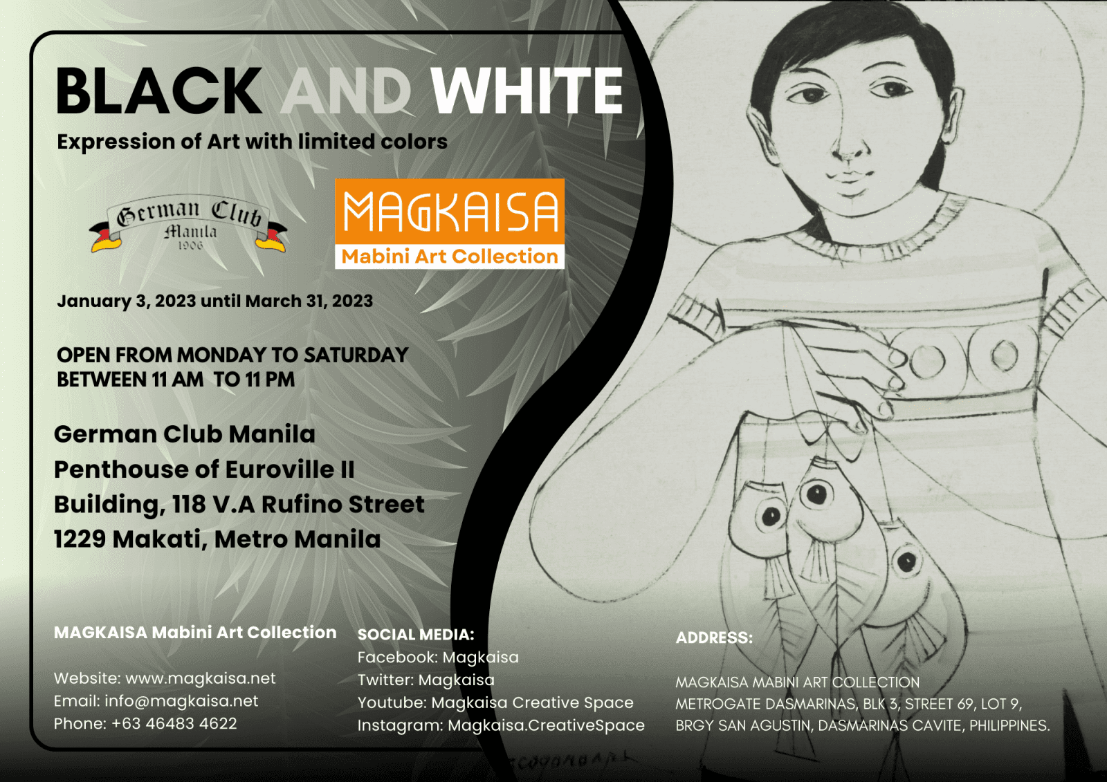 Magkaisa Art Exhibit: "Black and White" - German Club Manila